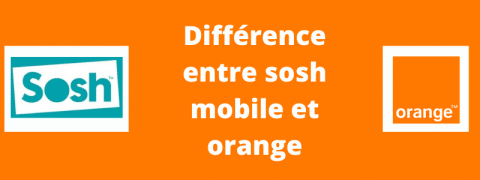 Différence entre sosh et orange : Comparatif prix, réseau mobile, offres