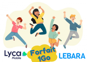 Forfait 1 Go Lebara ou Lycamobile : Comparatif de prix, réseau,